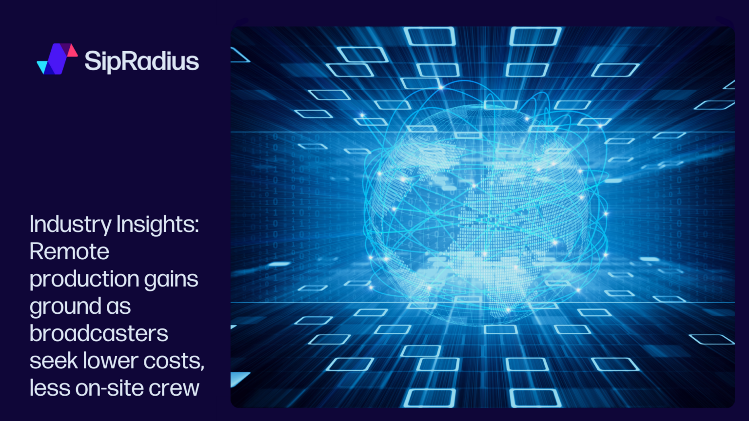 SipRadius - Military-grade security and seamless end-to-end live media transport, transcoding ...